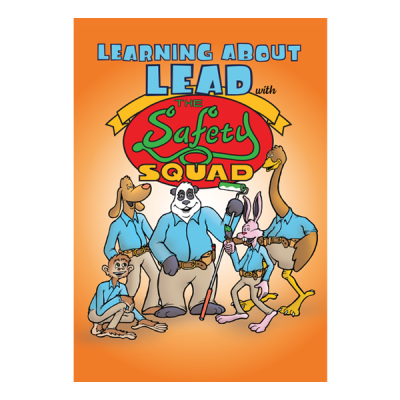 Learning About Lead With the Safety Squad - Education & Outreach