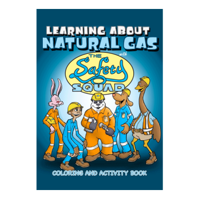Learning About Natural Gas With the Safety Squad - Education & Outreach