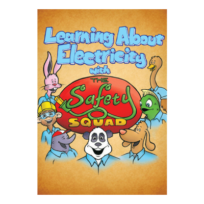 Learning About Electricity With the Safety Squad - Education & Outreach