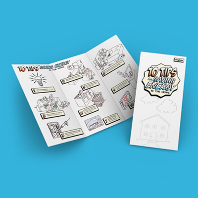 10 Tips for Saving Energy in the Home Brochure - Education & Outreach
