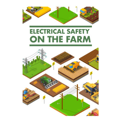 Electrical Safety on the Farm - Education & Outreach